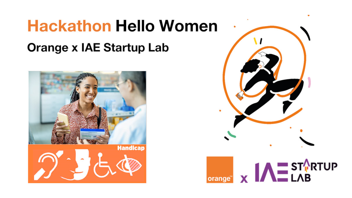 Hackathon Orange x IAE Startup Lab - Université de Montpellier